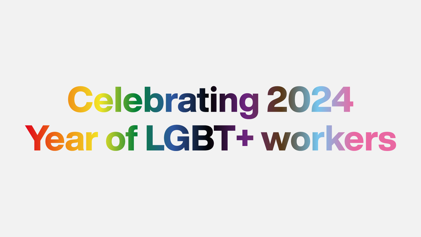 2024: The Year of LGBT+ Workers - Magazine